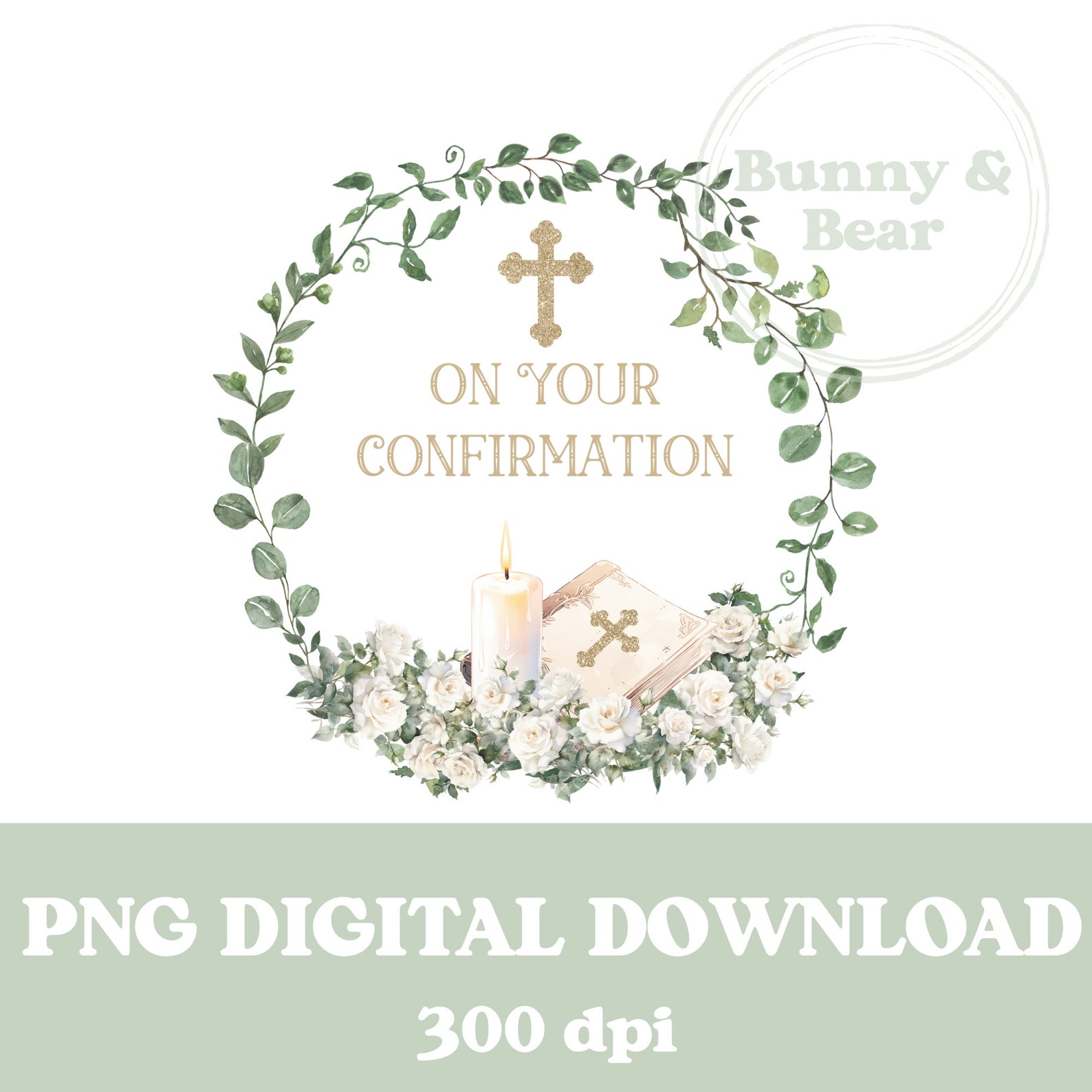 White Roses Confirmation Wreath PNG, Confirmation Sublimation Design, Praying, Confirmation Card ...