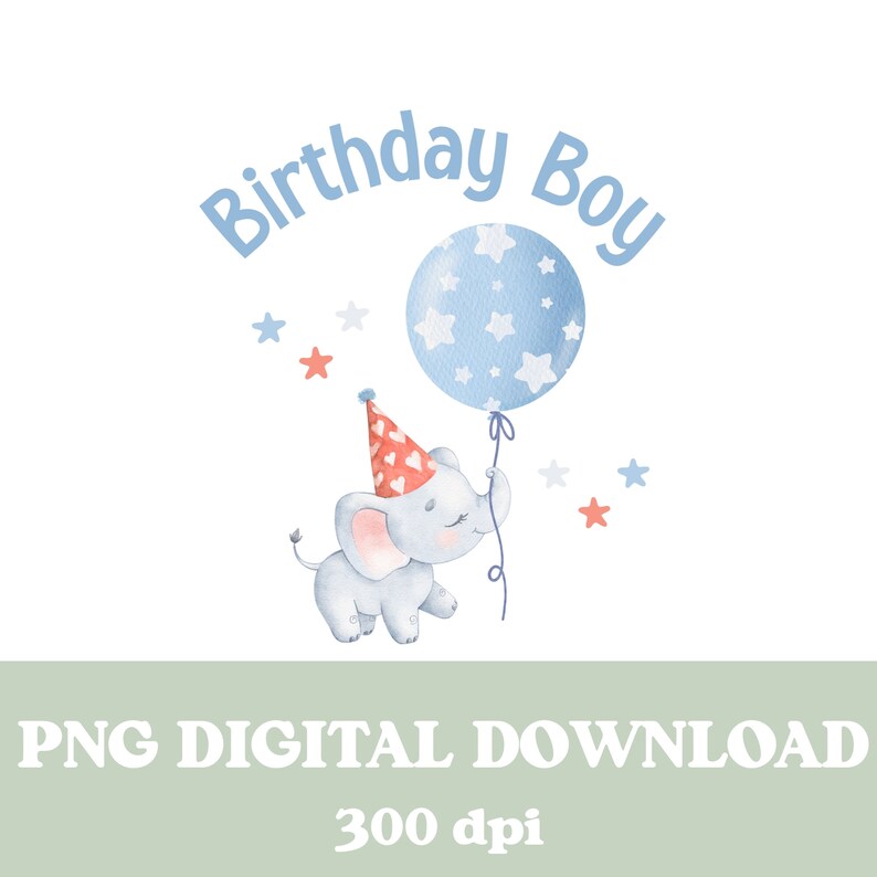 Birthday Boy Blue Elephant PNG, Birthday Tee Sublimation Design ...