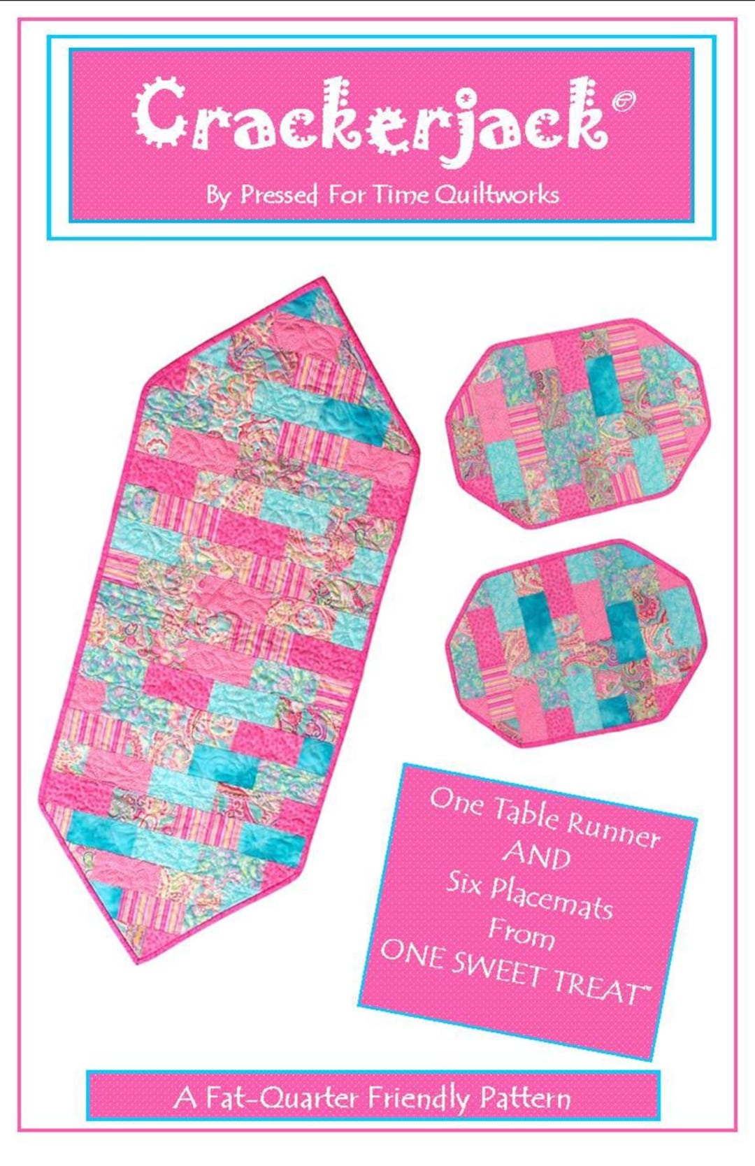 Crackerjack Fat-quarter Table Runner and Placemat Pattern, Beginning ...