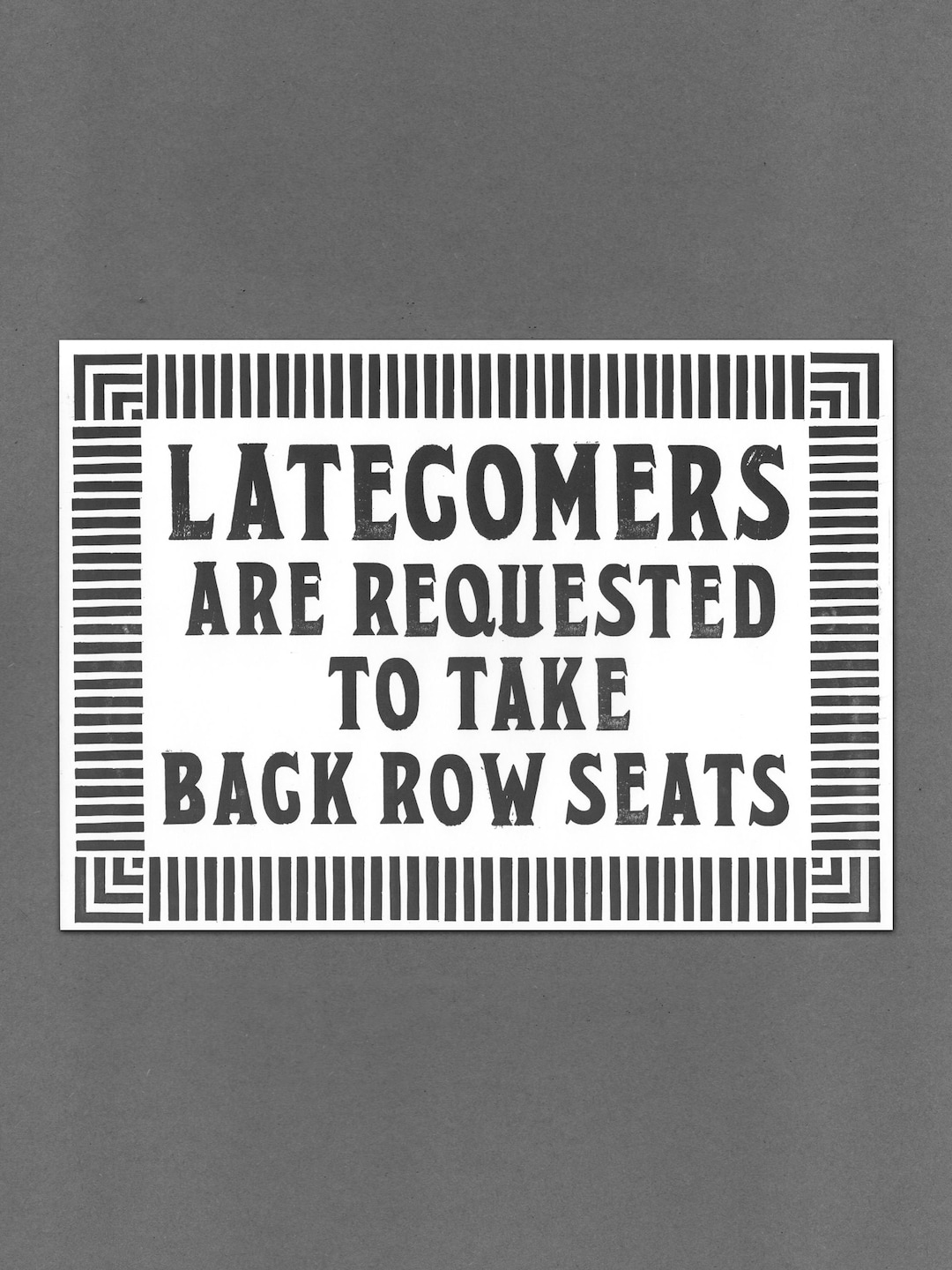 Latecomers Are Requested to Take Back Row Seats, Venue Sign, A3 ...