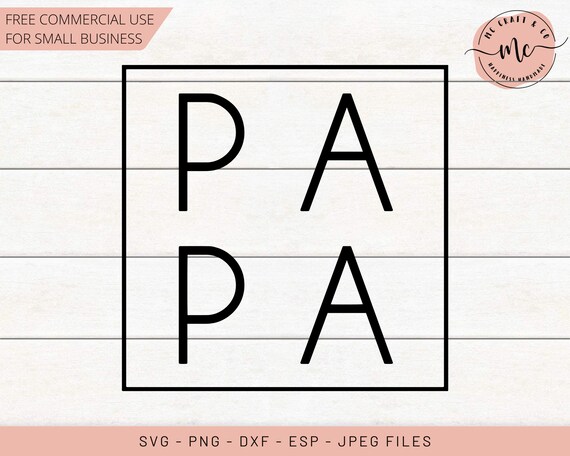 PAPA Fathers Day Svg Dad the Man. Daddy Papa Popscut | Etsy