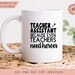 Teacher Assistant Because Even Teachers Need Heroes, Teacher Assistant ...
