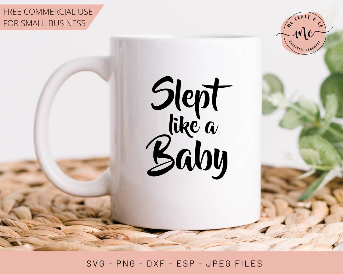 Slept Like A Baby Svg Baby Svg New Baby Svg Baby Boy Baby - Etsy