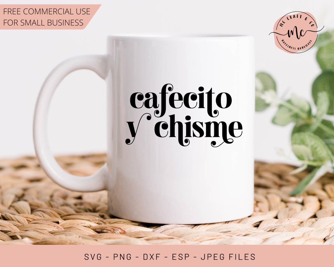 Cafecito Y Chisme Cafecito Chismosa Chisme Spanish Seg - Etsy