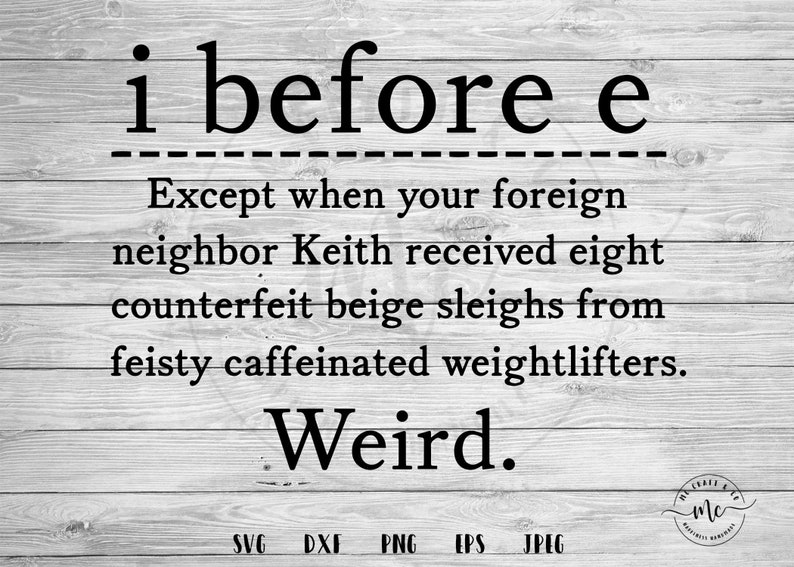 I before e // grammar teacher // teacher svg // i before e svg | Etsy