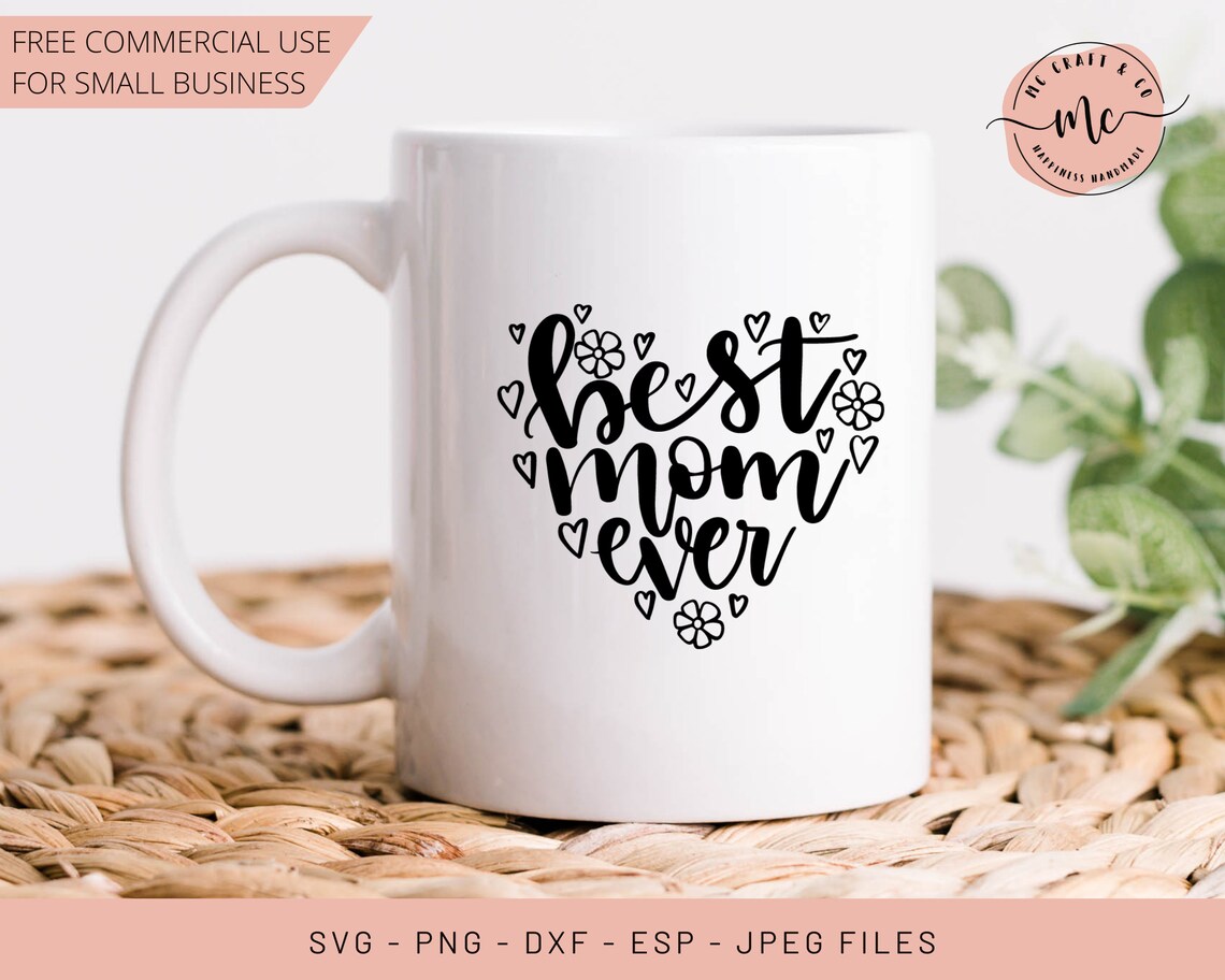 BEST MOM EVER Svg Best Mom Mama Svg Mom Svg Mom Life - Etsy