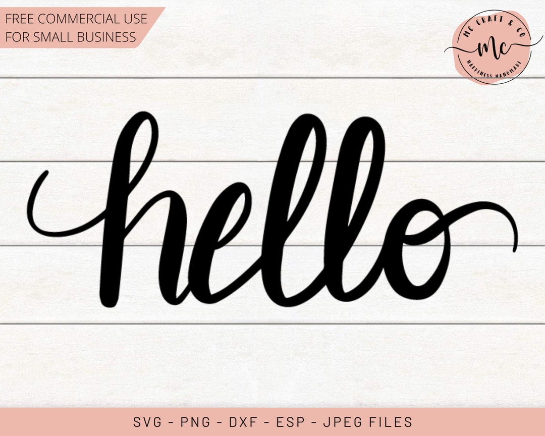Hello SVG, Hello Cut File, Handlettered, Cricut, Silhouette, Svg File ...