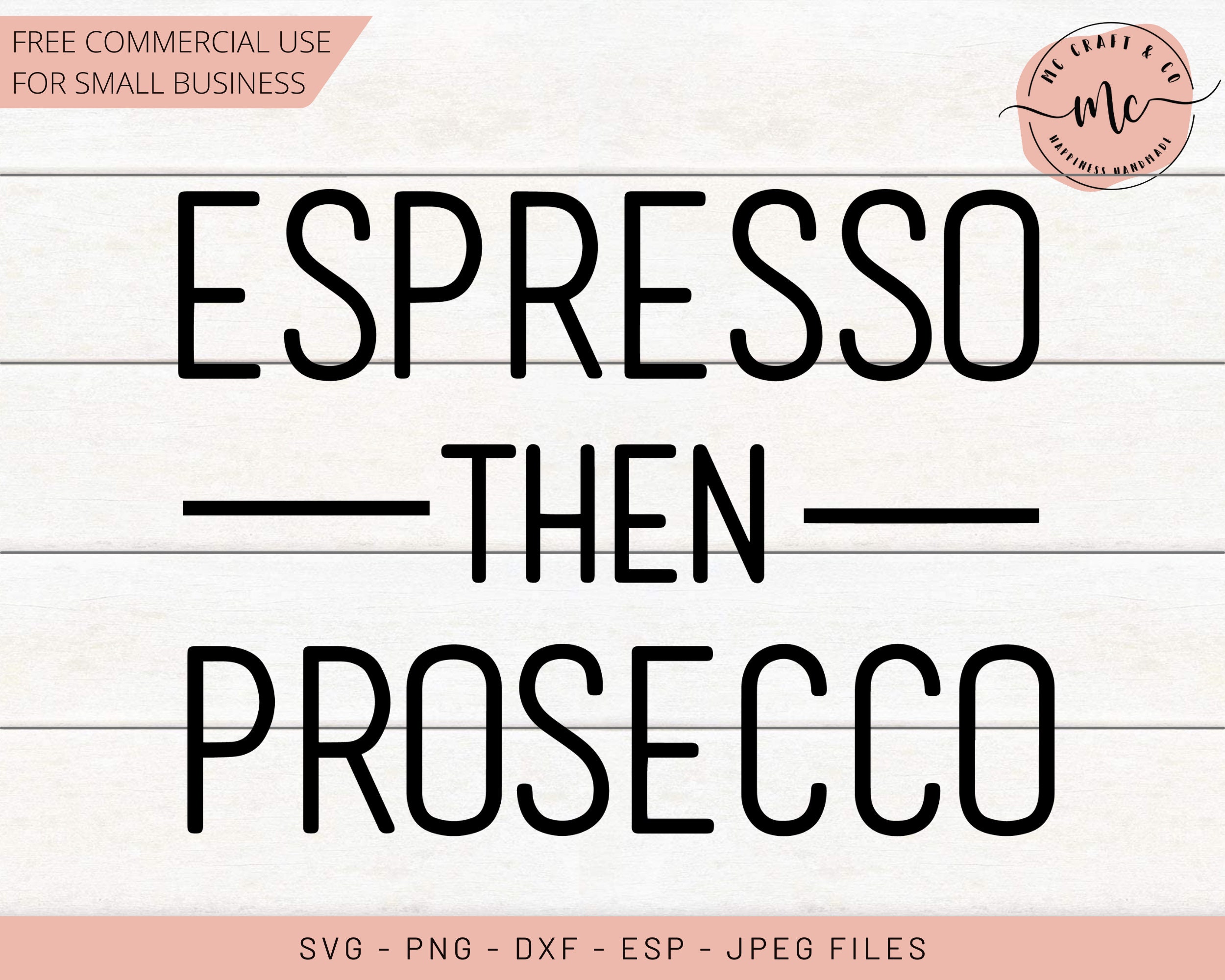 Espresso Then Prosecco, Brunch Svg, Mimosas Svg, Prosecco Svg, Espresso ...