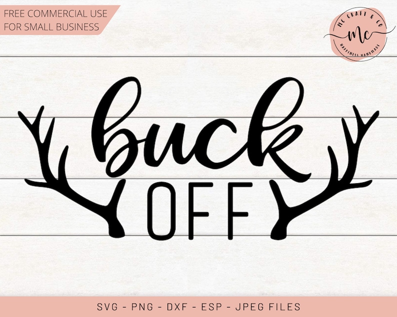 Buck off Svg Antlers Svg Christmas Svg Stag Svg Deer Svg - Etsy