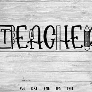 TEACH Svg, Teacher Svg, Teach Svg, Teach, Teacher Gifts, Teacher Cut ...