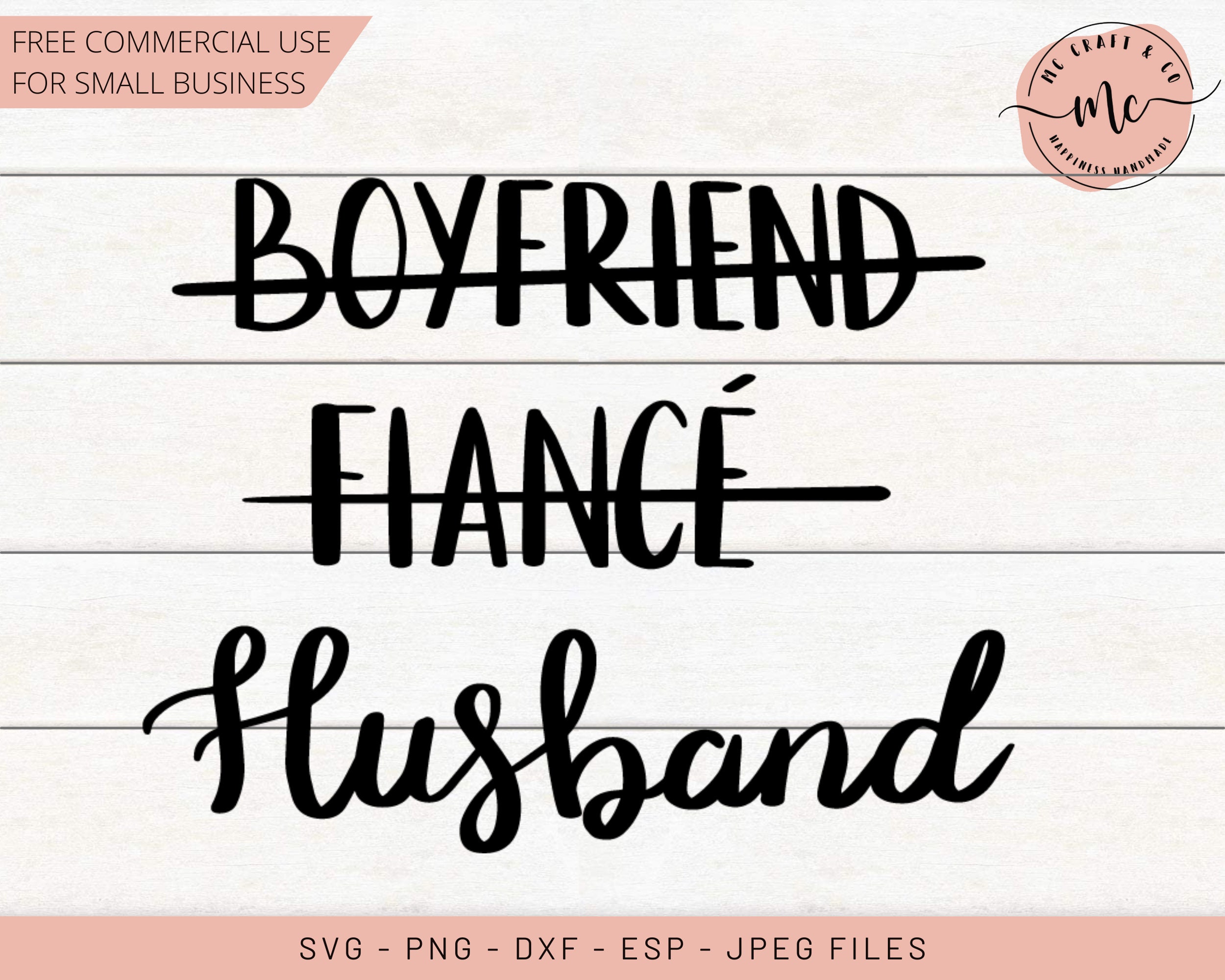 Boyfriend Fiance Husband SVG, Hubby Svg, Wedding, Wifey Svg, Bride Svg ...