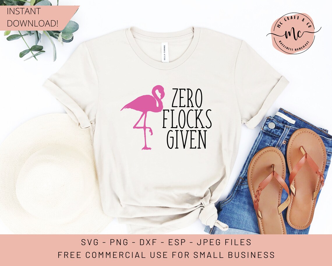 Zero Flocks Given SVG Flamingo Svg Summer Svg Flock - Etsy