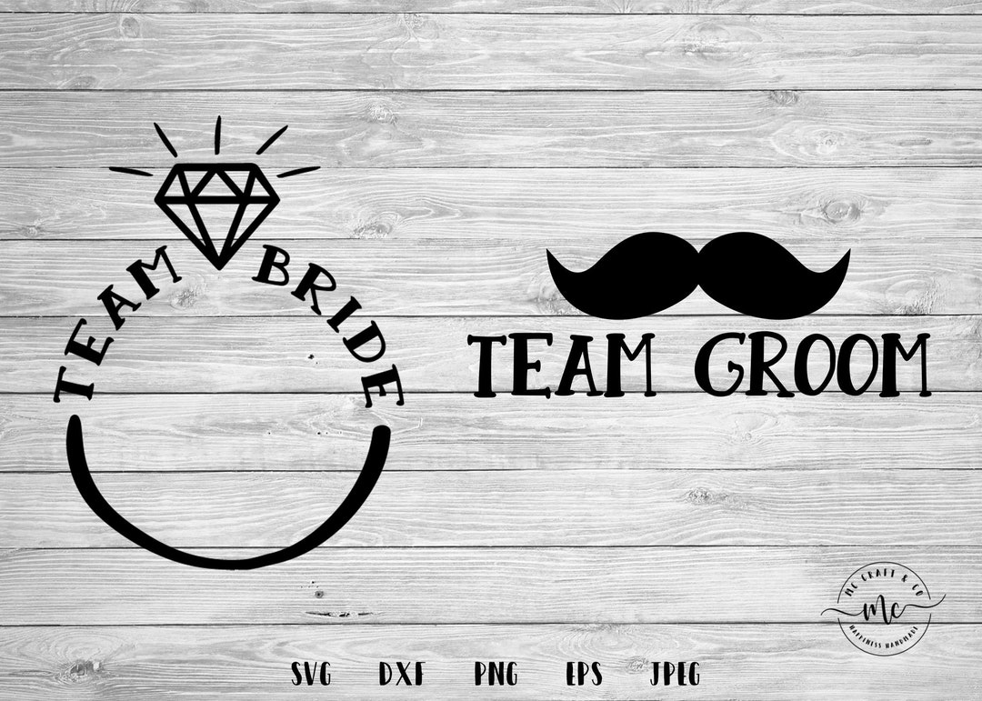 Team Bride Svg, Team Groom Sag, Bride Squad, Bride Tribe, Bachelorette ...