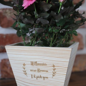 Personalised Plant Pot for Nanny/granny - Engraved Wooden 'if Nannies ...