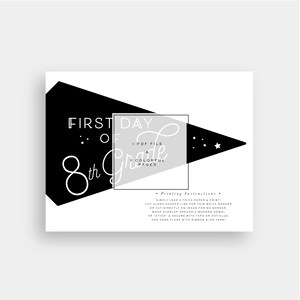 First Day of 8th Eighth Grade Pennant Flag Printable Homeschool School ...