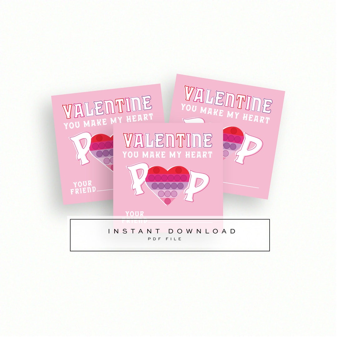 Pop It Girls Valentine's Day Classroom Card Heart You Make My Heart Pop ...