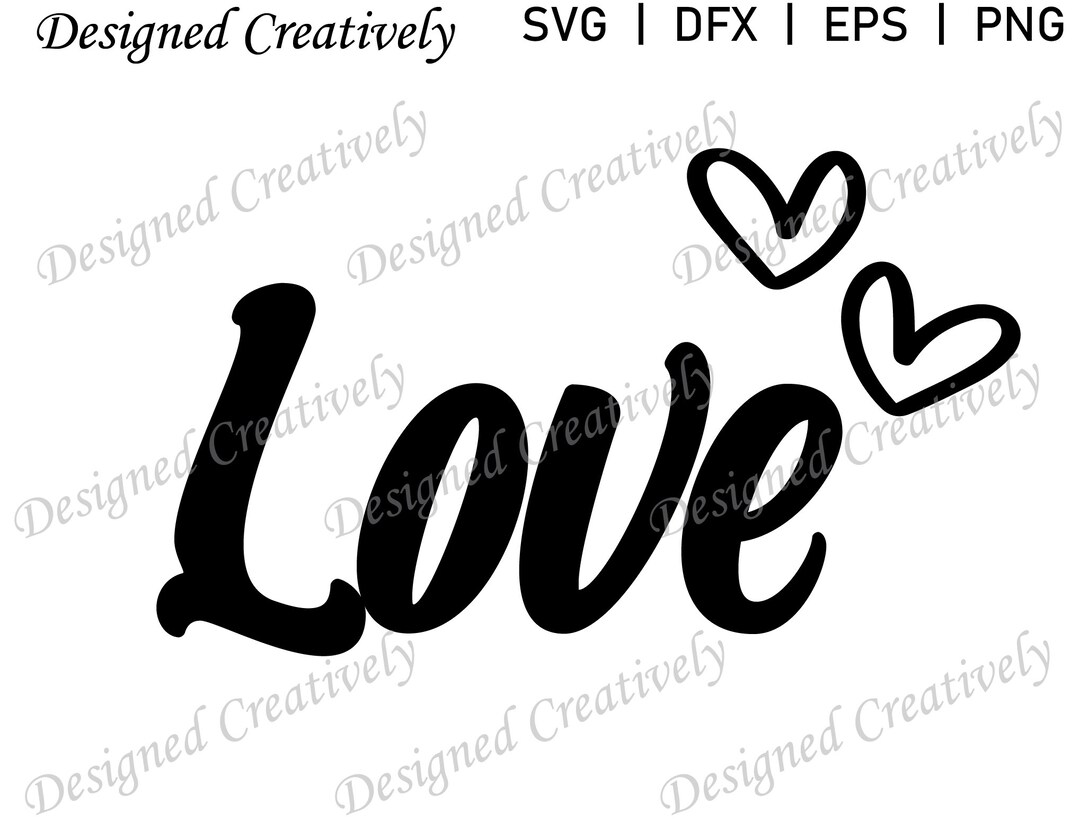 Love Svg Valentine Heart Svg Valentine Svg Heart Svg Hearts Svg