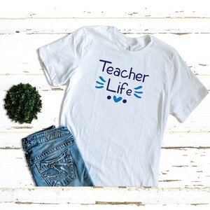 Teacher SVG, Teacher Life SVG, Teacher T-shirt SVG, Teacher Saying Svg ...