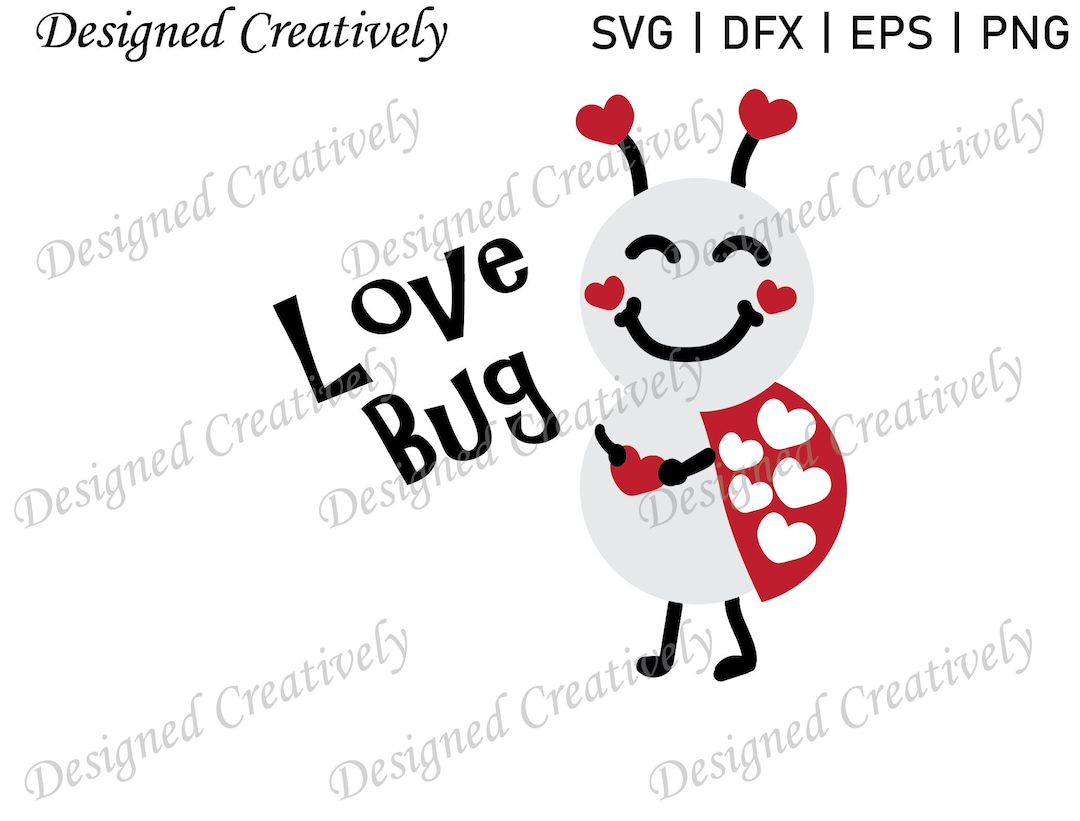 Valentine SVG, Valentine Love Bug SVG, Valentine Love SVG, Heart Svg ...
