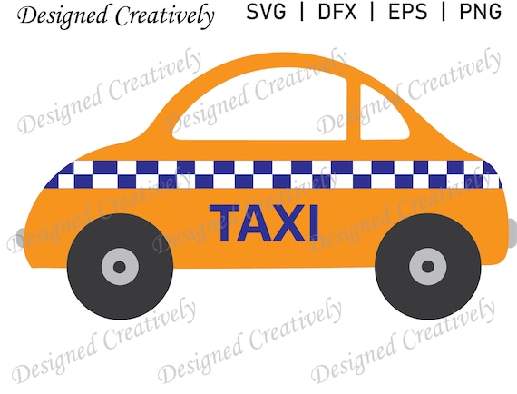 Taxi SVG Taxi Car SVG Car SVG Cab Svg Taxi Clip Art Taxi | Etsy Canada
