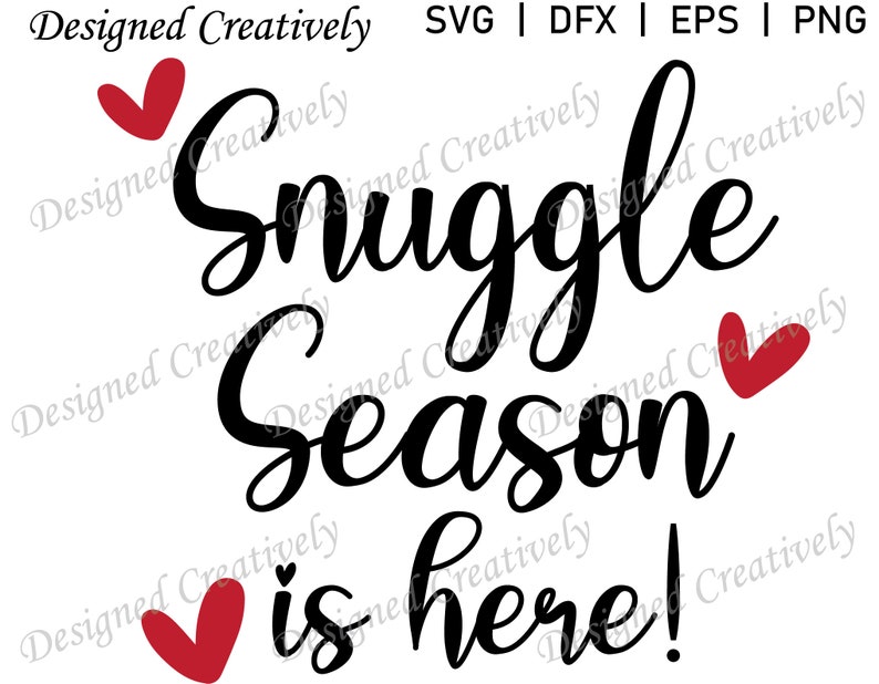 Snuggle Season is Here SVG Snuggle Season SVG Snuggle SVG - Etsy