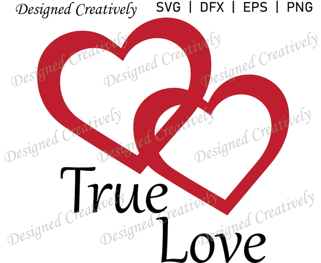True Love SVG, Valentine Heart SVG, Valentine Double Heart SVG, Hearts ...