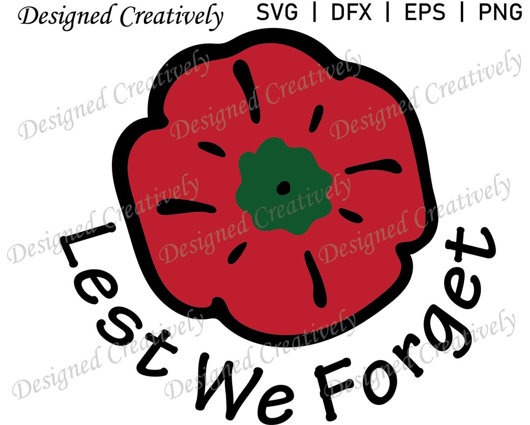 Remembrance Day SVG, Lest We Forget SVG, Poppy SVG, Poppies Svg ...
