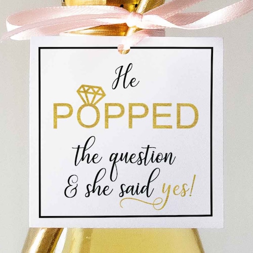 Editable He Popped the Question Gift Tag Engagement Party Gift - Etsy