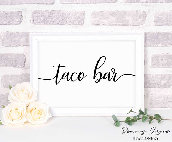 Taco Bar Sign, Wedding Table Signs, Wedding Food Sign, Wedding Poster ...