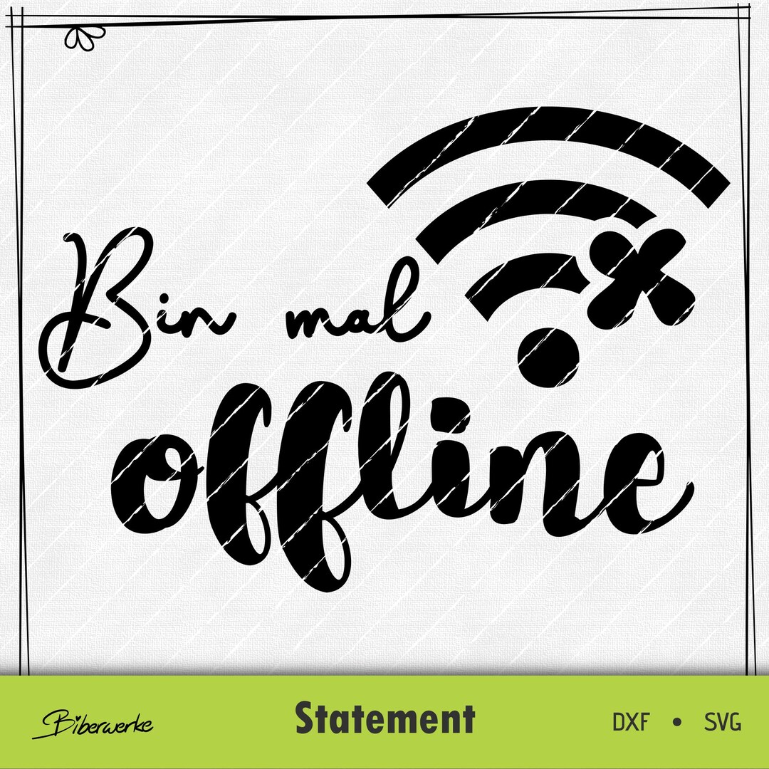 Statement "i'm Offline" SVG DXF for Plotter Laser Engraving Sublimation ...