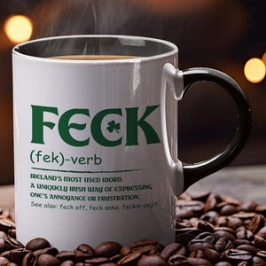 Funny Irish 'feck' Coffee Mug - St. Patrick's Day Gift - Etsy