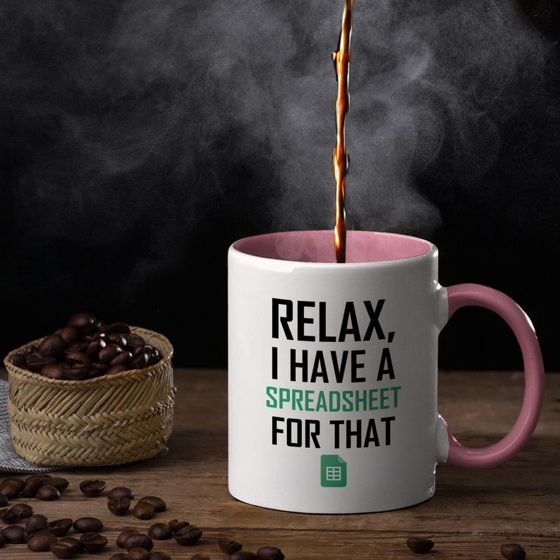 Funny Spreadsheet Meme Mug: Sarcastic Gag Gift - Etsy