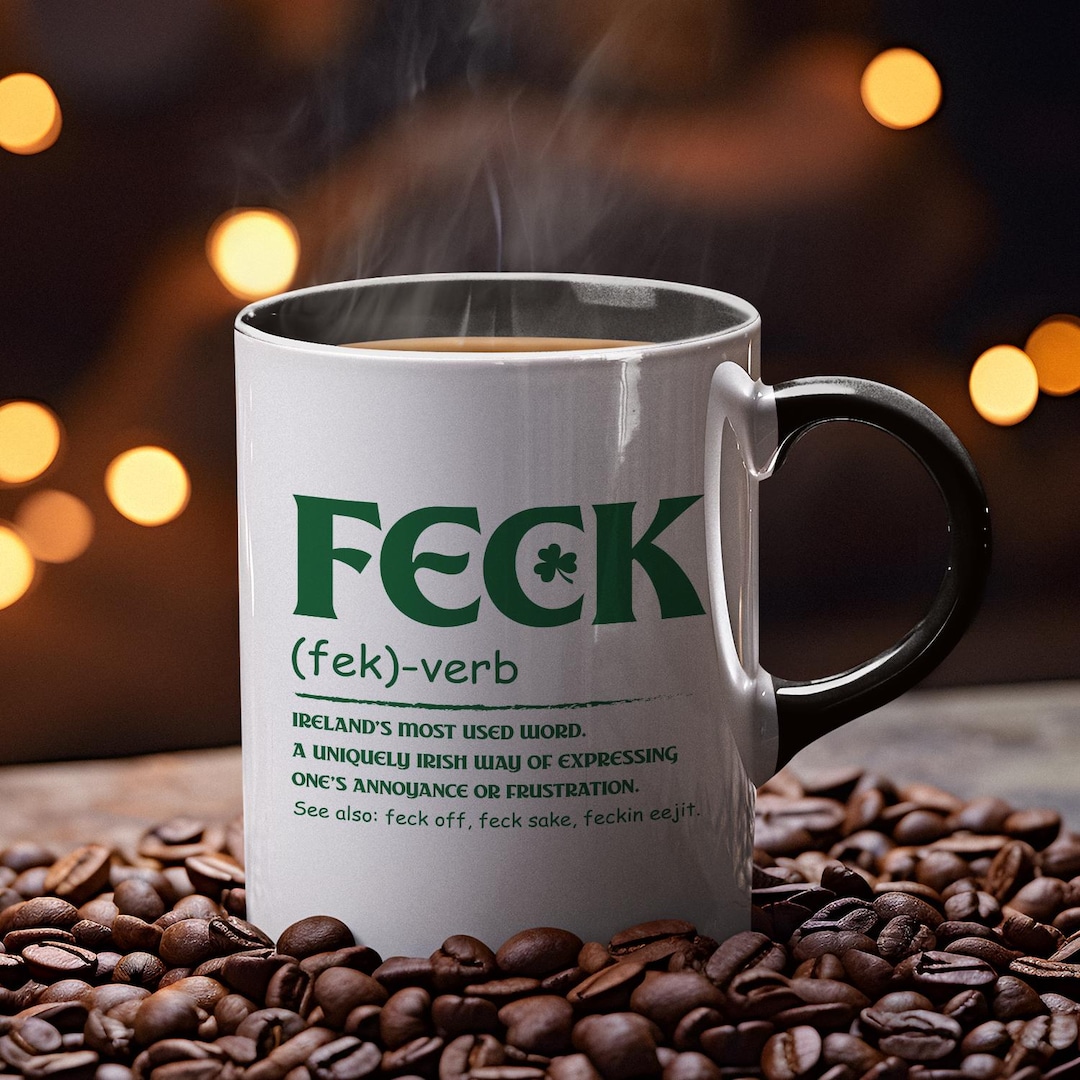Funny Irish 'feck' Coffee Mug - St. Patrick's Day Gift - Etsy
