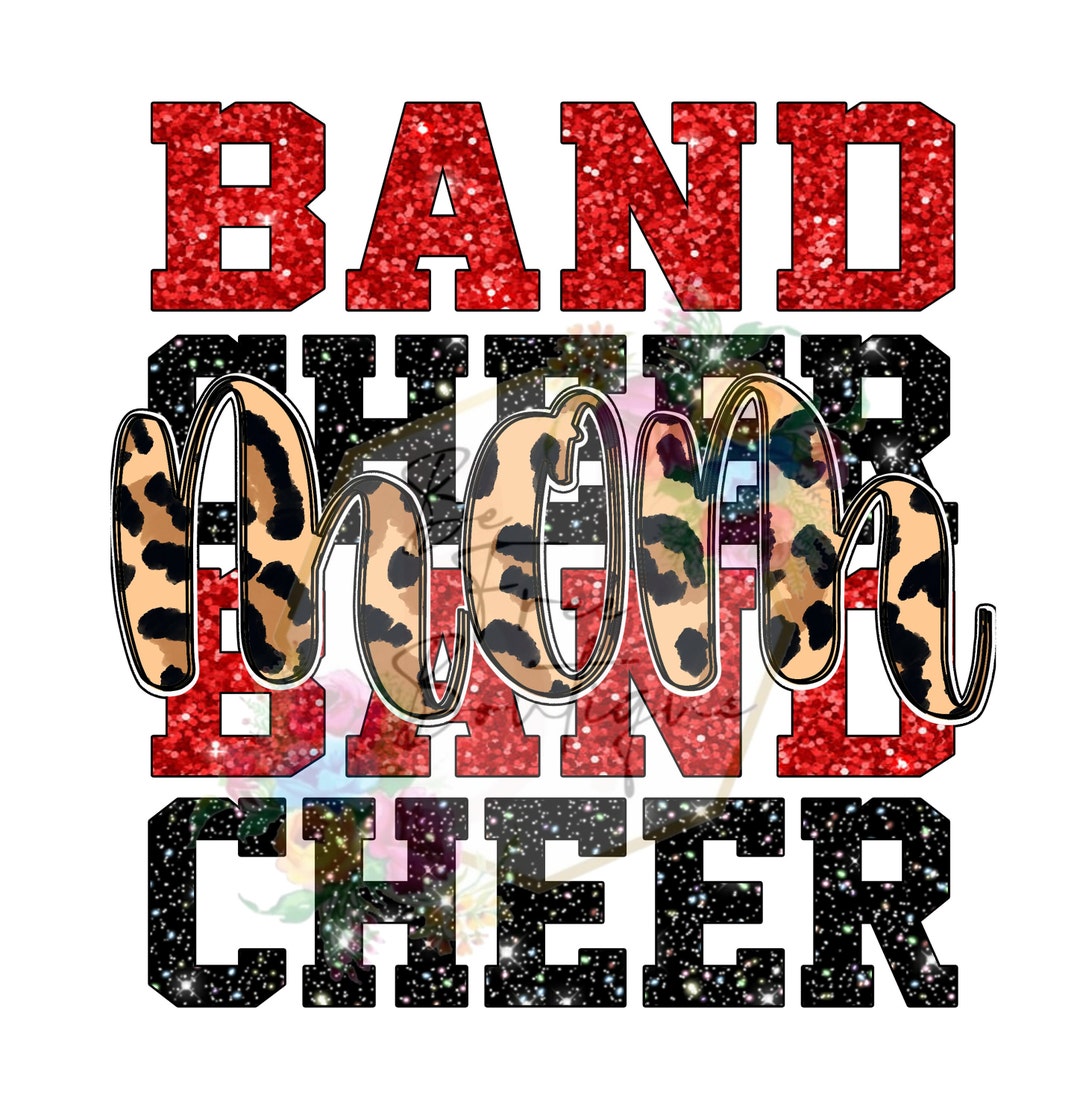BAND & CHEER MOM, Mama, Band, Cheerleading, Marching Band, School, Png ...