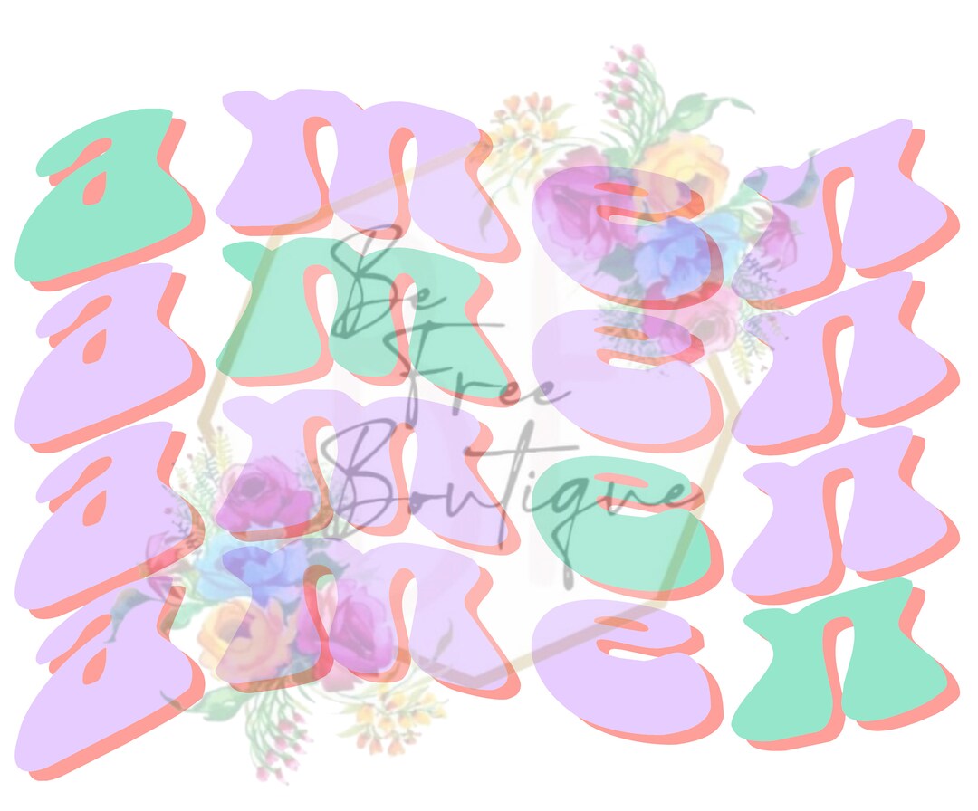 Amen, Groovy, Retro, Pastel, Easter, Amen Png, Digital Download, AMEN ...