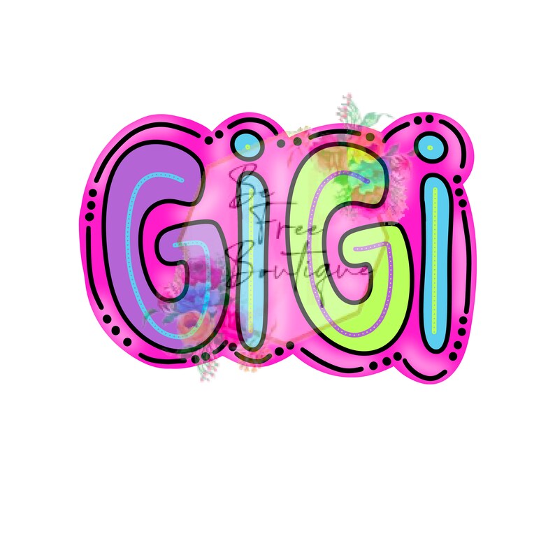 Gigi, Colorful, Doodle, Gigi, Grandma, Png, Summer, Digital Download - Etsy
