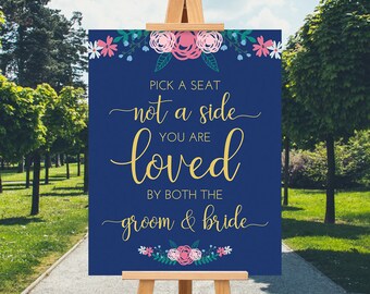 Choose a Seat Either Side Sign You're Loved by Both the - Etsy