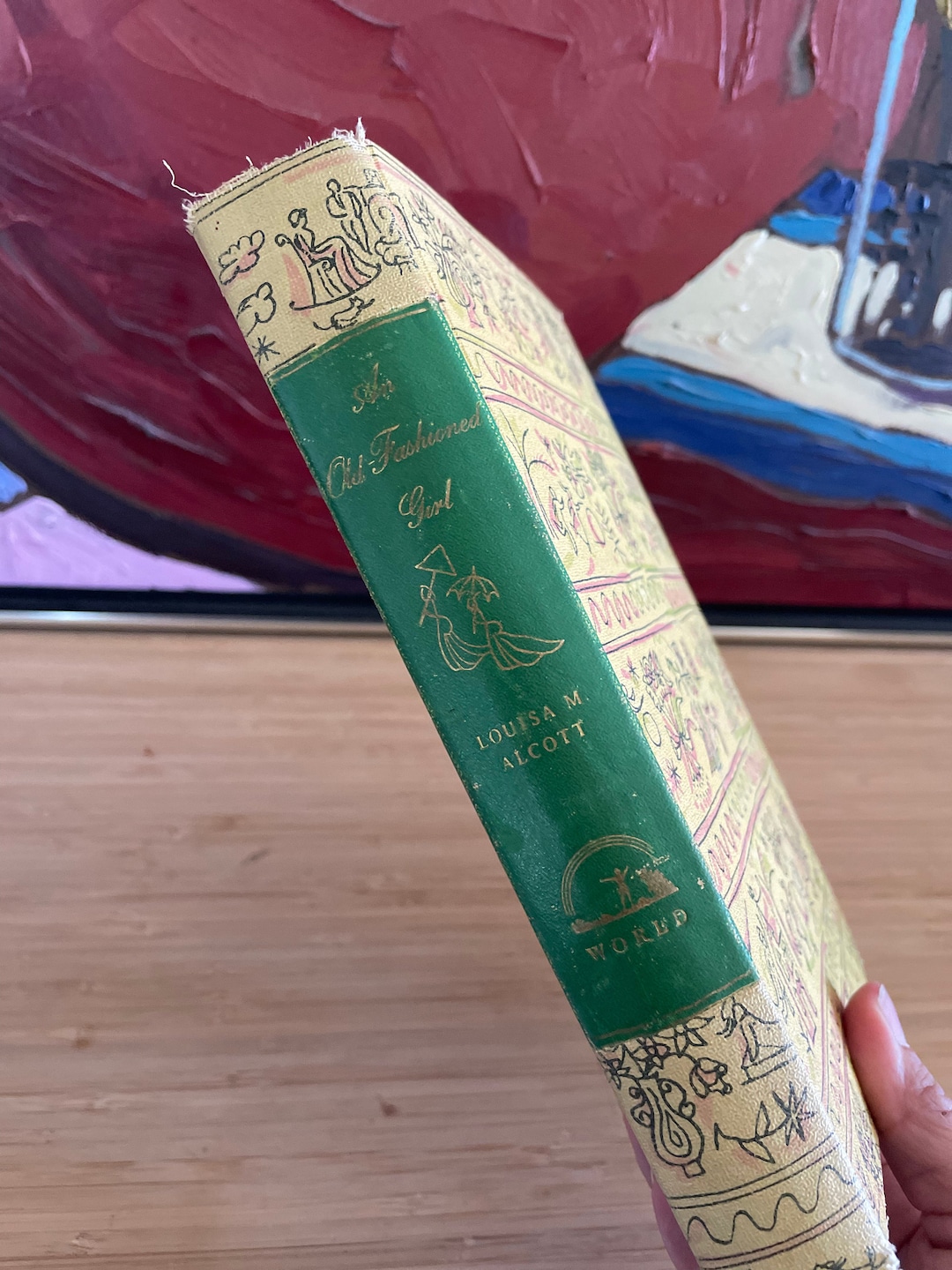 Old Fashion Girl by Louisa May Alcott Hardcover Published in 1947 - Etsy