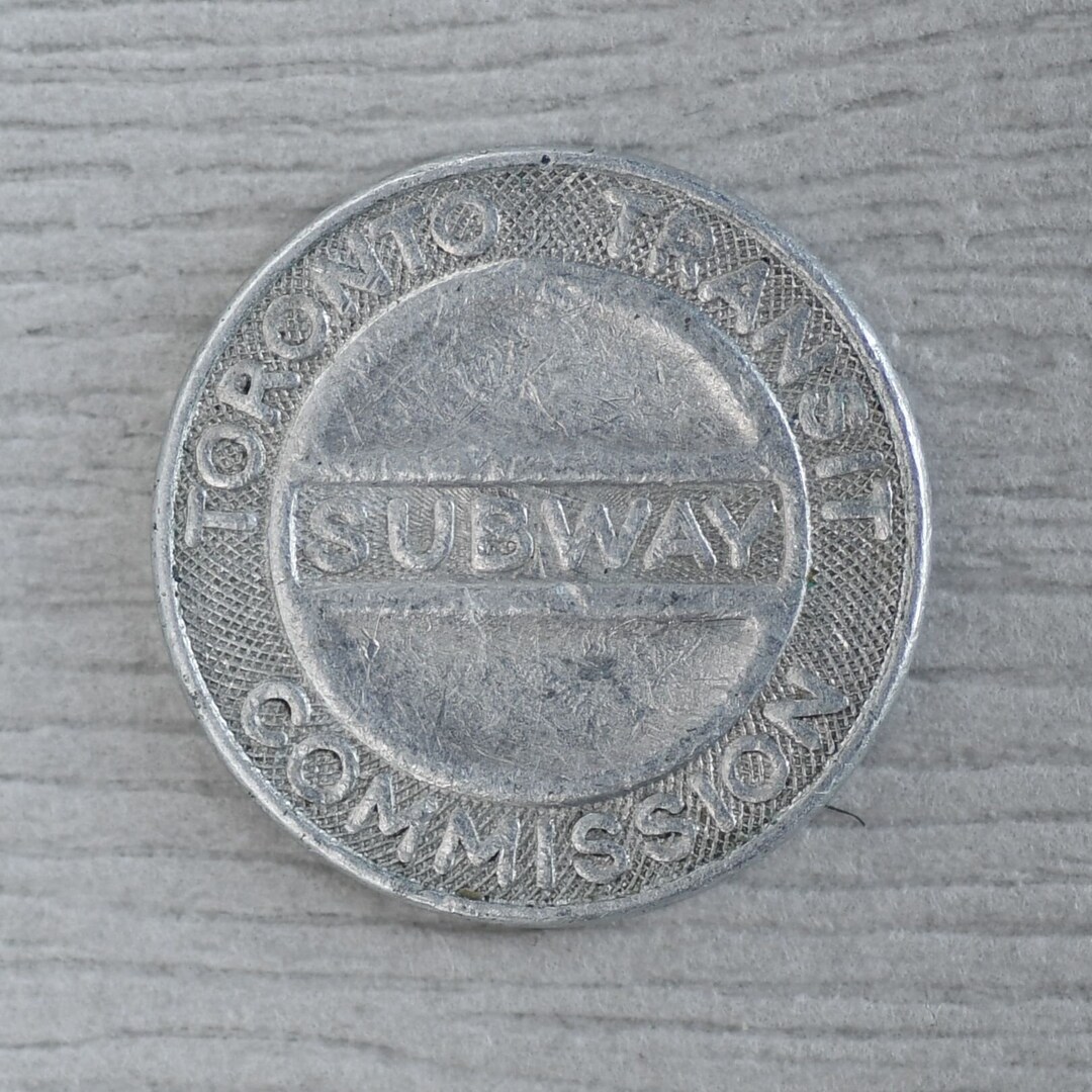 Toronto Subway Token - Toronto Transit Commission "good for One Fare ...