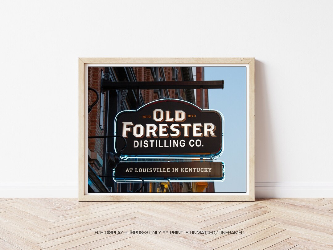 Louisville Photography - Old Forester, Bourbon Print, Old Forester ...