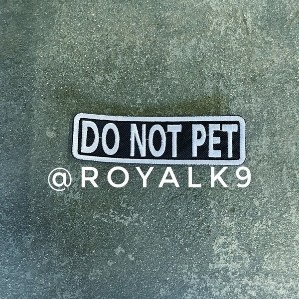 Do Not Pet Patch - Etsy