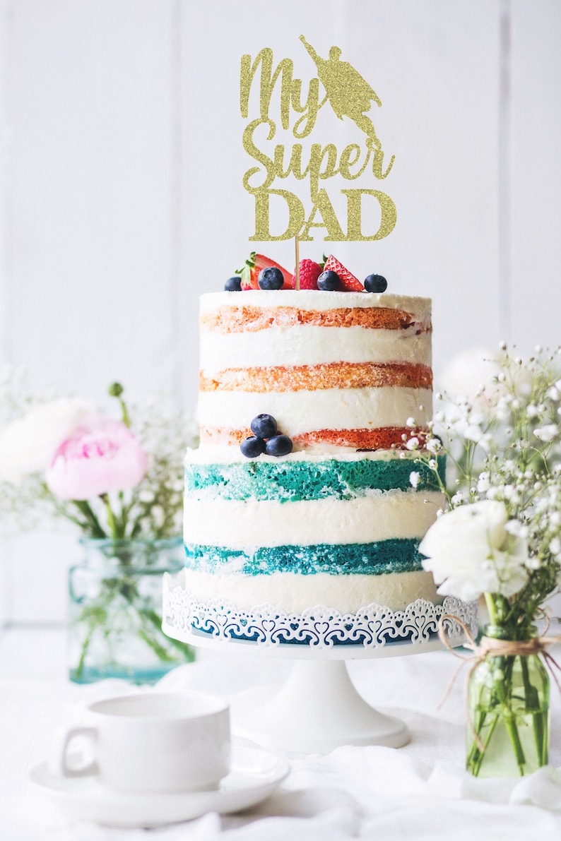 Super Dad Cake Topper, Dad's Day, Happy Father's Day Cake Topper ...
