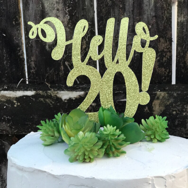 Hello 20 Cake Topper 20th Birthday Cake Topper 30 Cake - Etsy