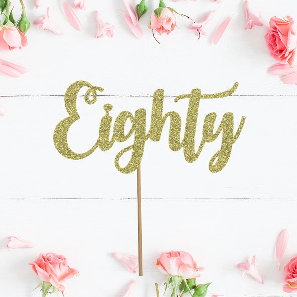 80th Birthday Glittery Cake Topper - Etsy