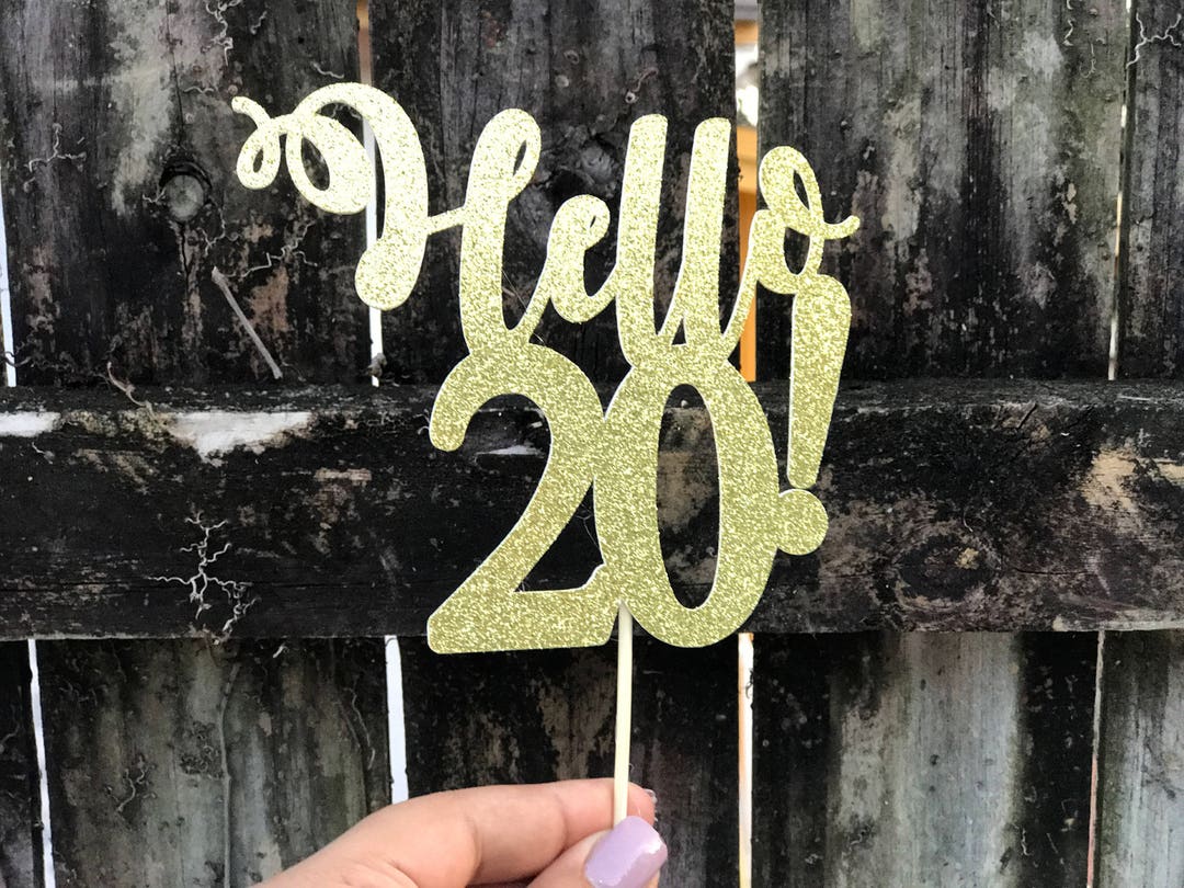 Hello 20 Cake Topper, 20th Birthday Cake Topper, 30 Cake Topper, Happy ...