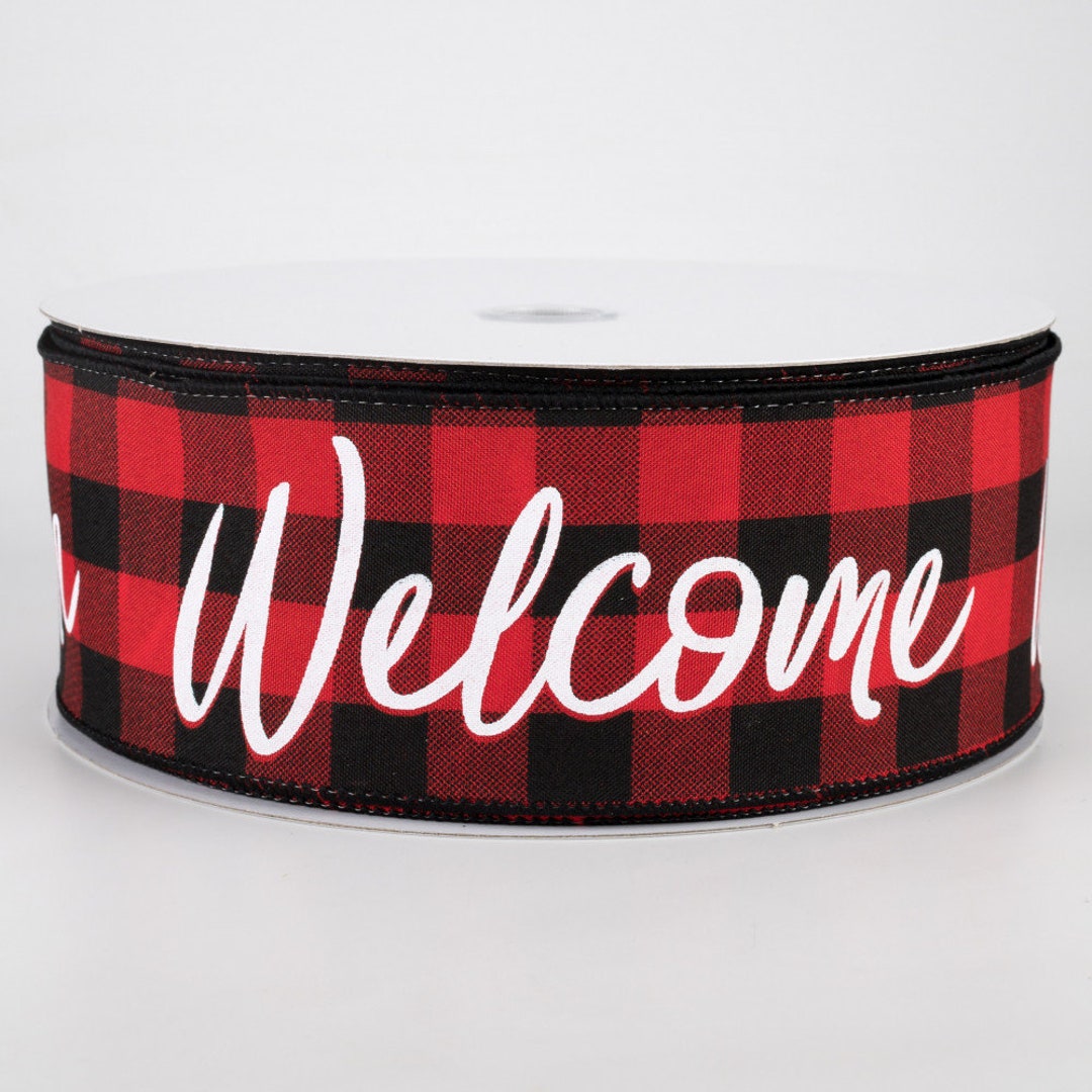 2.5 Red Buffalo Plaid Welcome Ribbon, Christmas Wired Ribbon for Bows ...