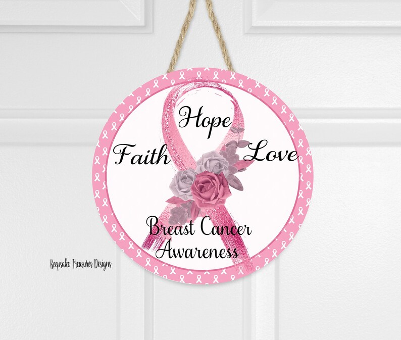 Breast Cancer Awareness Door Hanger: Faith Hope Love (digital Download ...