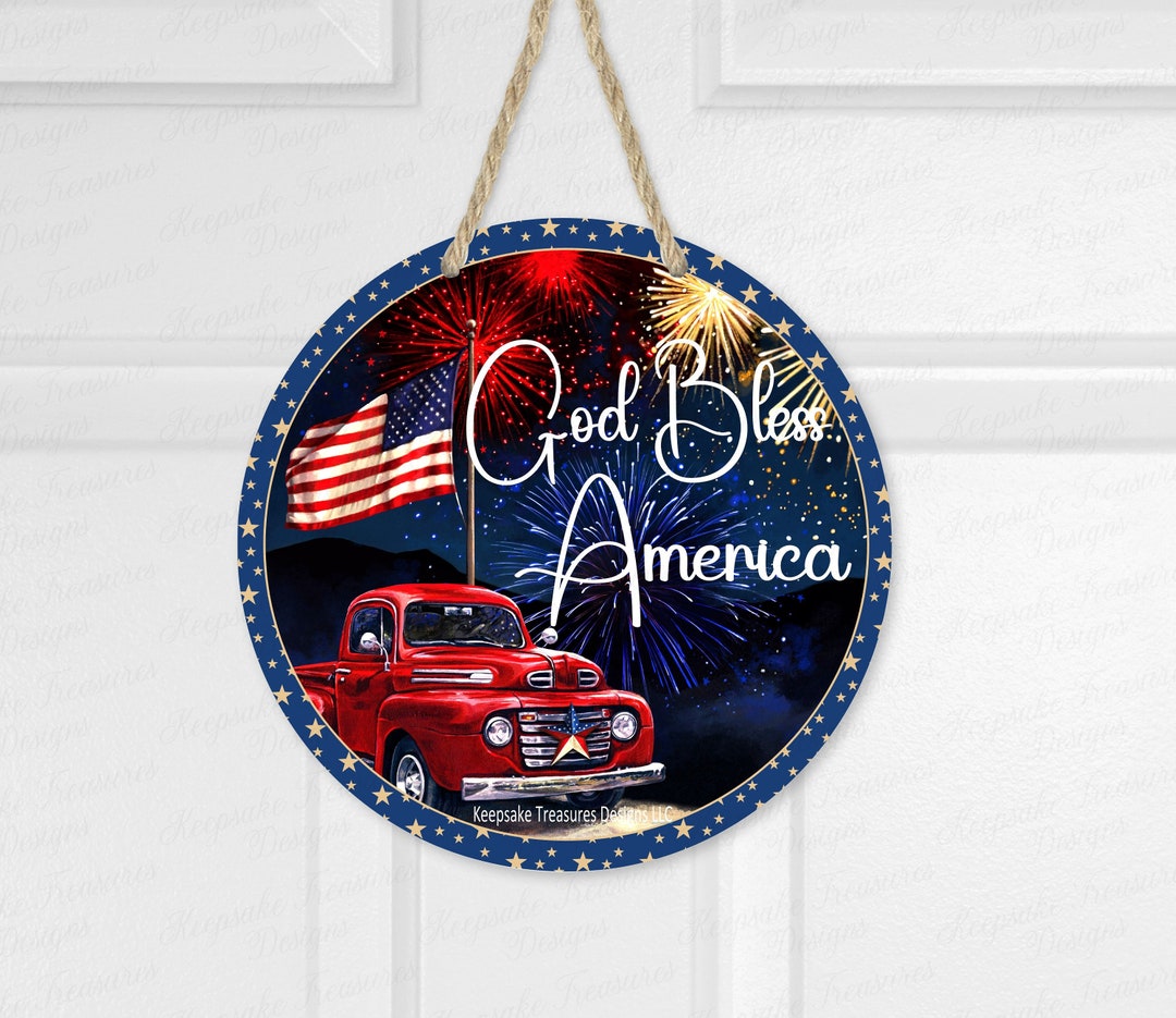 God Bless America Door Sign, Vintage Truck, 4th of July (digital ...
