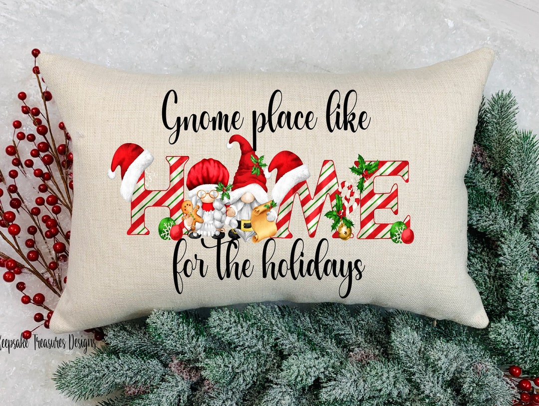 Gnome Place Like Home for the Holidays, Christmas, Santa Gnome, Candy ...