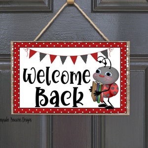 Welcome Back, School Ladybug, Door Hanger Template, Sublimation Design ...